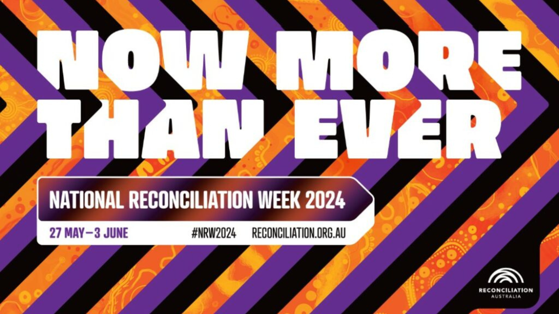 National Reconciliation Week 2024: Now More Than Ever | Sarina Russo